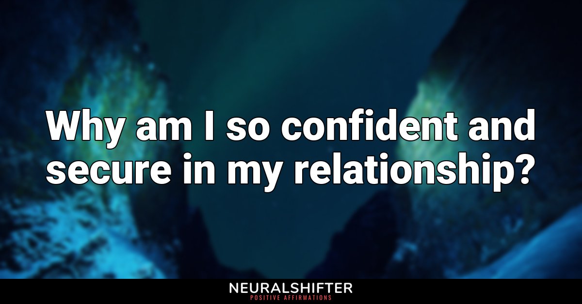 Affirmations for Overcoming Jealousy In Relationships